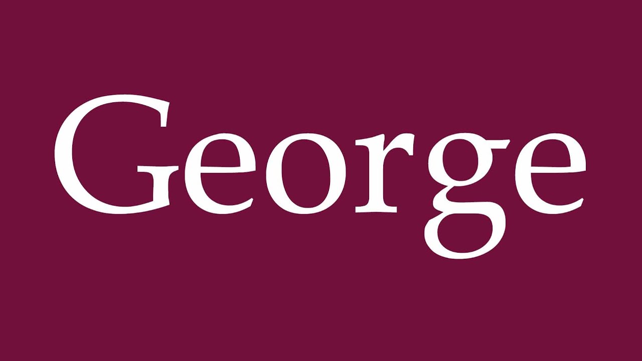 How to Pronounce ''George'' Correctly in German - YouTube
