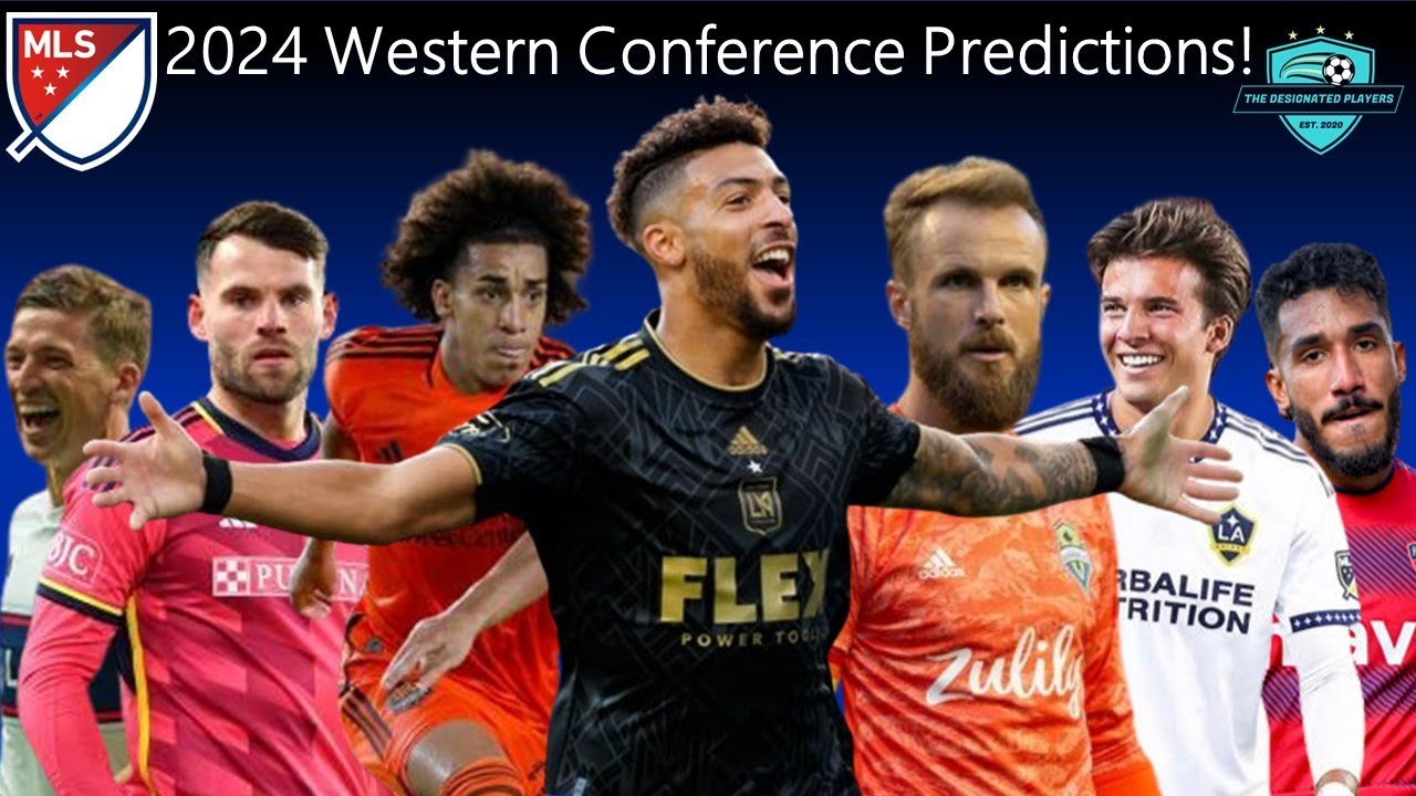 2024 MLS Western Conference Predictions! #MLS - YouTube