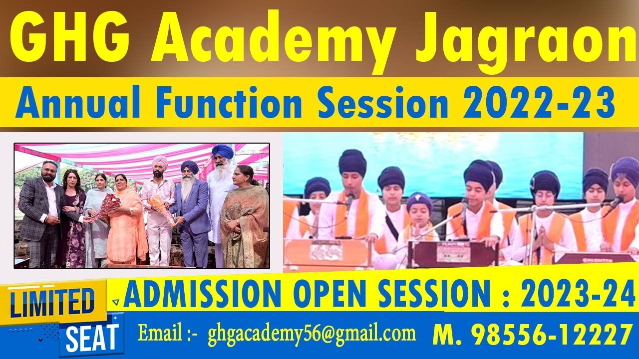 Annual Function Session 2022-23 || GHG Academy Kothe Baggu Jagraon ...