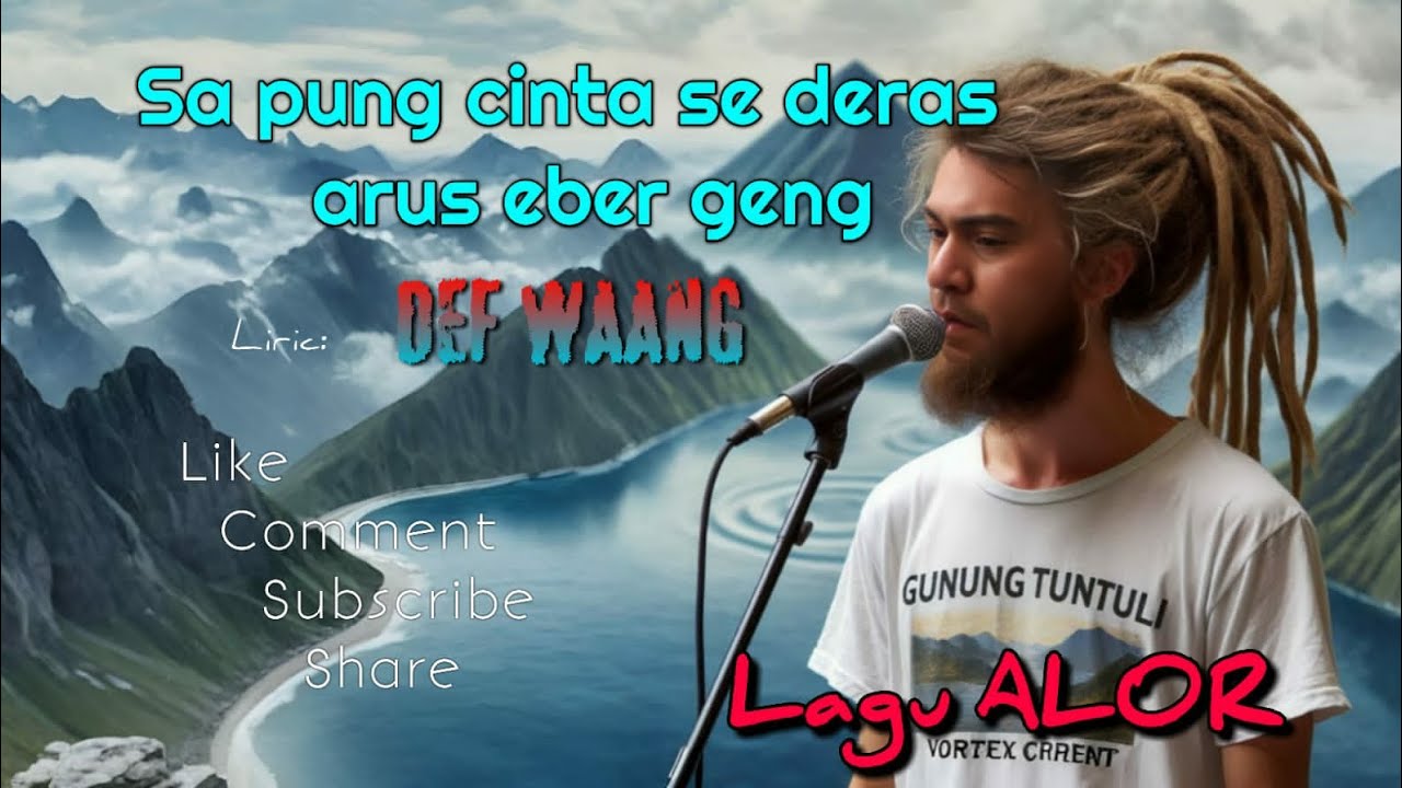 Sa pung cinta sederas arus eber geng - Def Waang (Lc) # ...