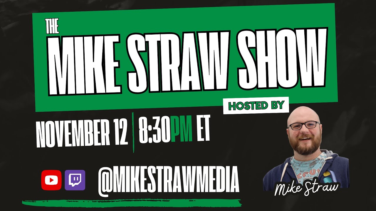 The Mike Straw Show - November 12 - YouTube