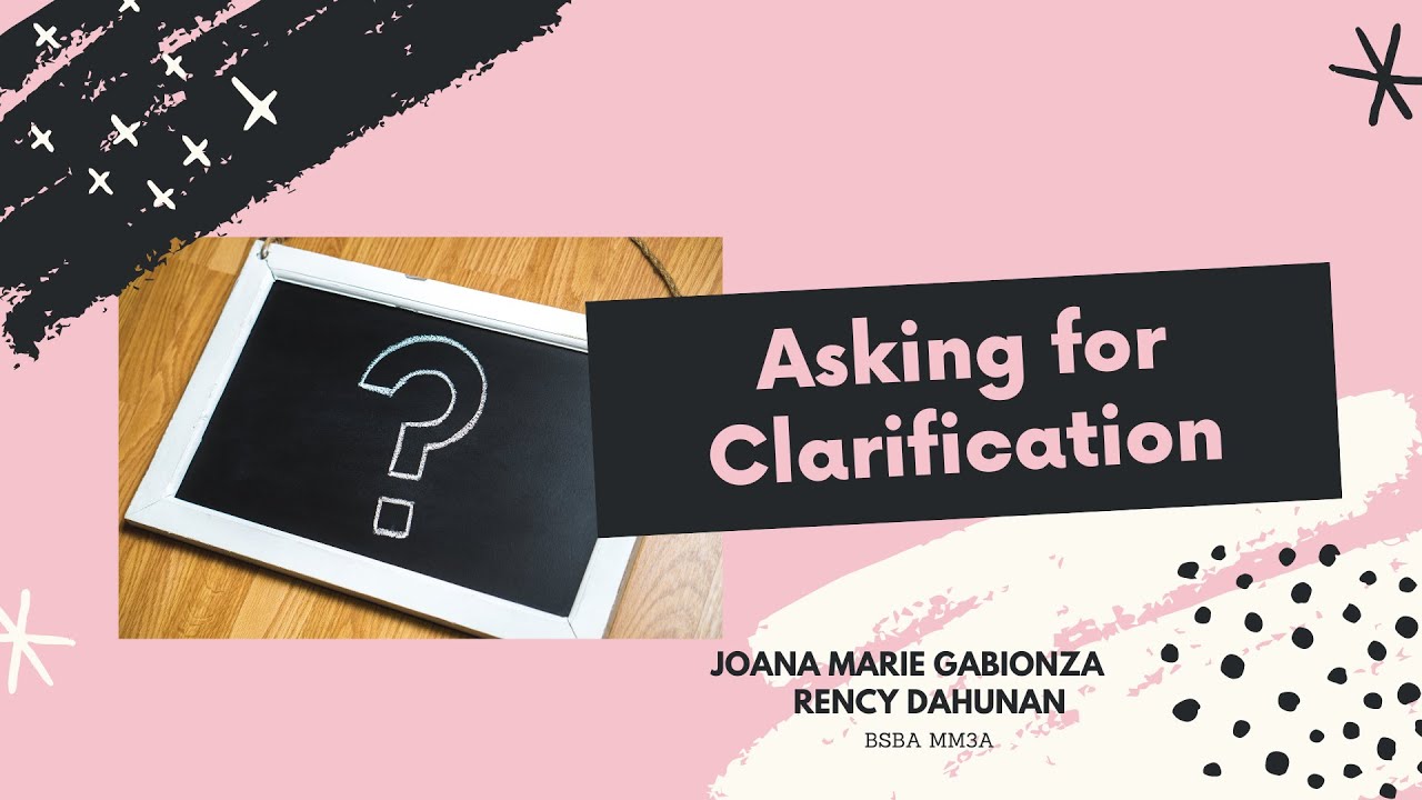 Asking for Clarification - YouTube