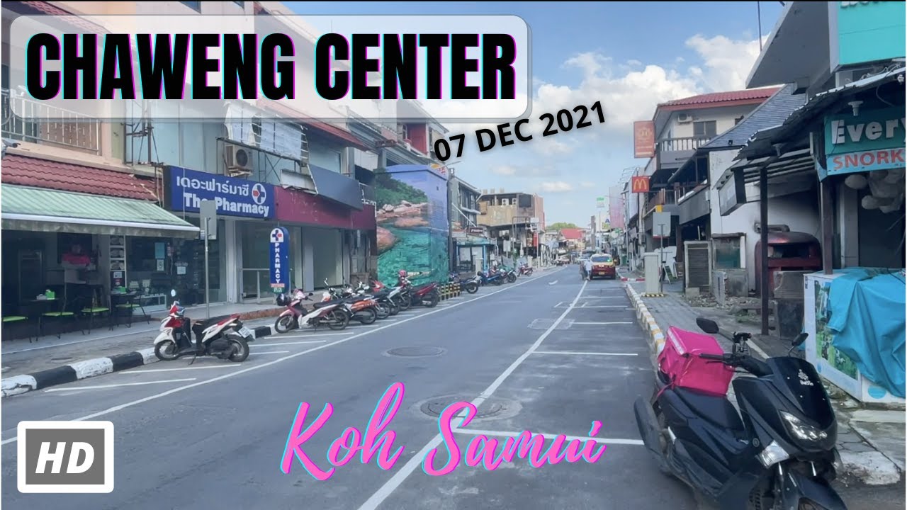 HD KOH SAMUI | Chaweng Center | Virtual Walking Tour | Discovery | 07 ...