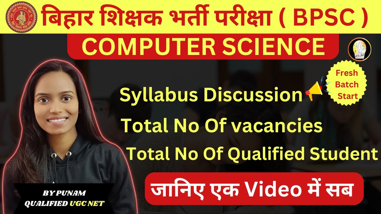 BPSC TRE Computer Science | Syllabus Discussion | Total Number Of ...