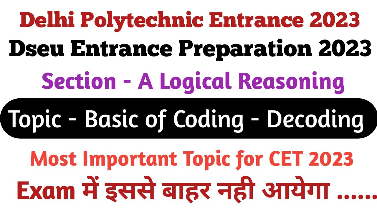 Logical reasoning Delhi polytechnic entrance 2023 | coding - decodin ...