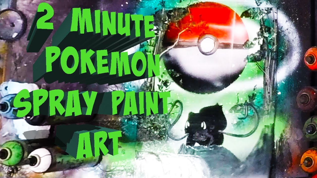 2 Minute Pokémon Painting - Bulbasaur- SPRAY PAINT ART - YouTube