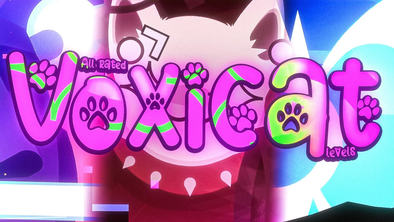 ALL RATED VOXICAT LEVELS | Geometry Dash - YouTube