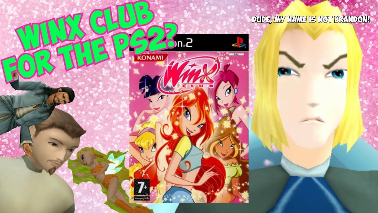 Winx Club For The PlayStation 2? - DylanBandicoot - YouTube