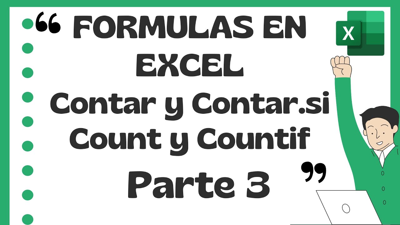 [Formulas] Tutorial en Excel Contar y Contar.Si con Documentos en la ...