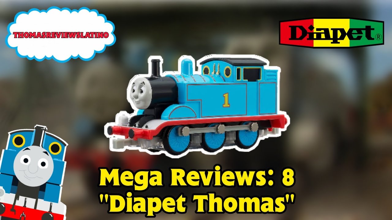 Mega Reviews 9: Diapet "Thomas" | ThomasReviewsLatino - YouTube