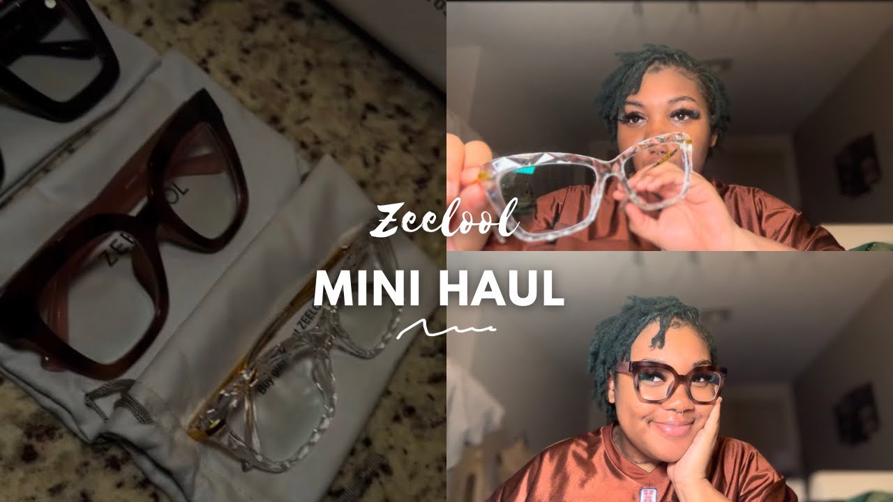 Zeelol Mini Haul 👓 - YouTube