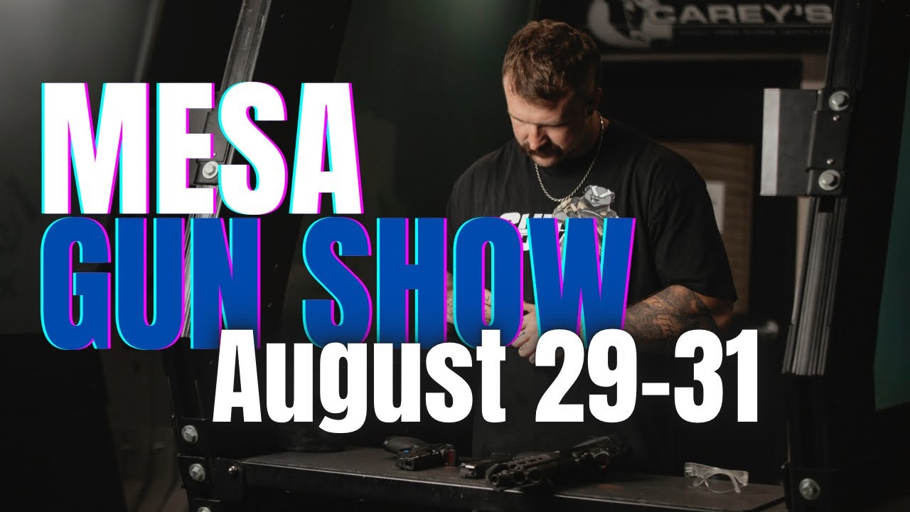 Mesa AZ Gun Show || August 2025 || GunTv - YouTube