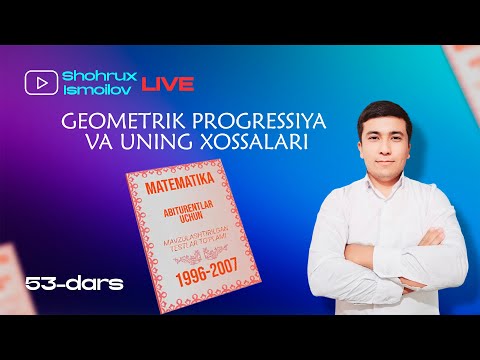 GEOMETRIK PROGRESSIYA VA UNING XOSSALARI