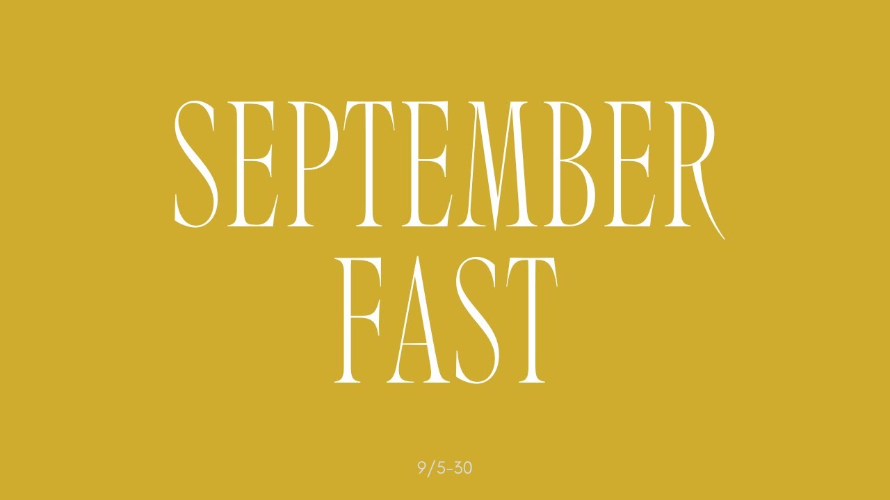 September Fast | Day 21 - YouTube