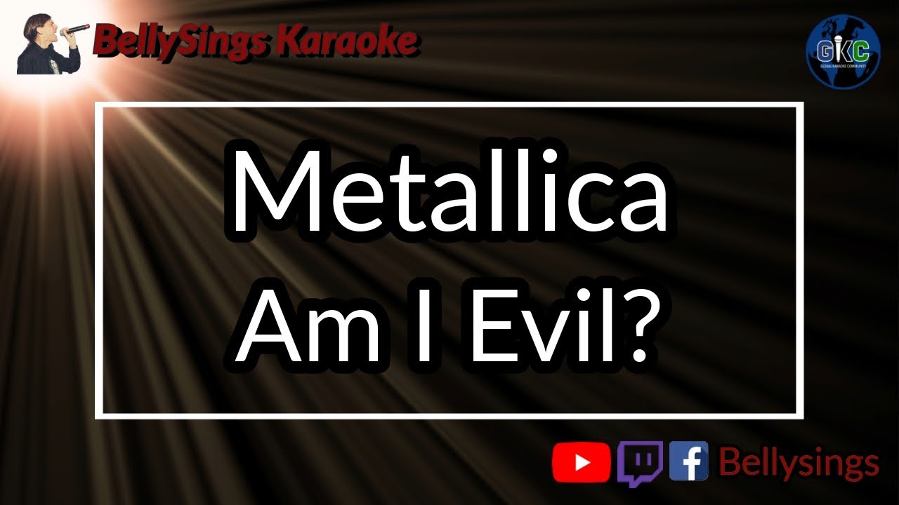 Metallica - Am I Evil? (Karaoke) - YouTube