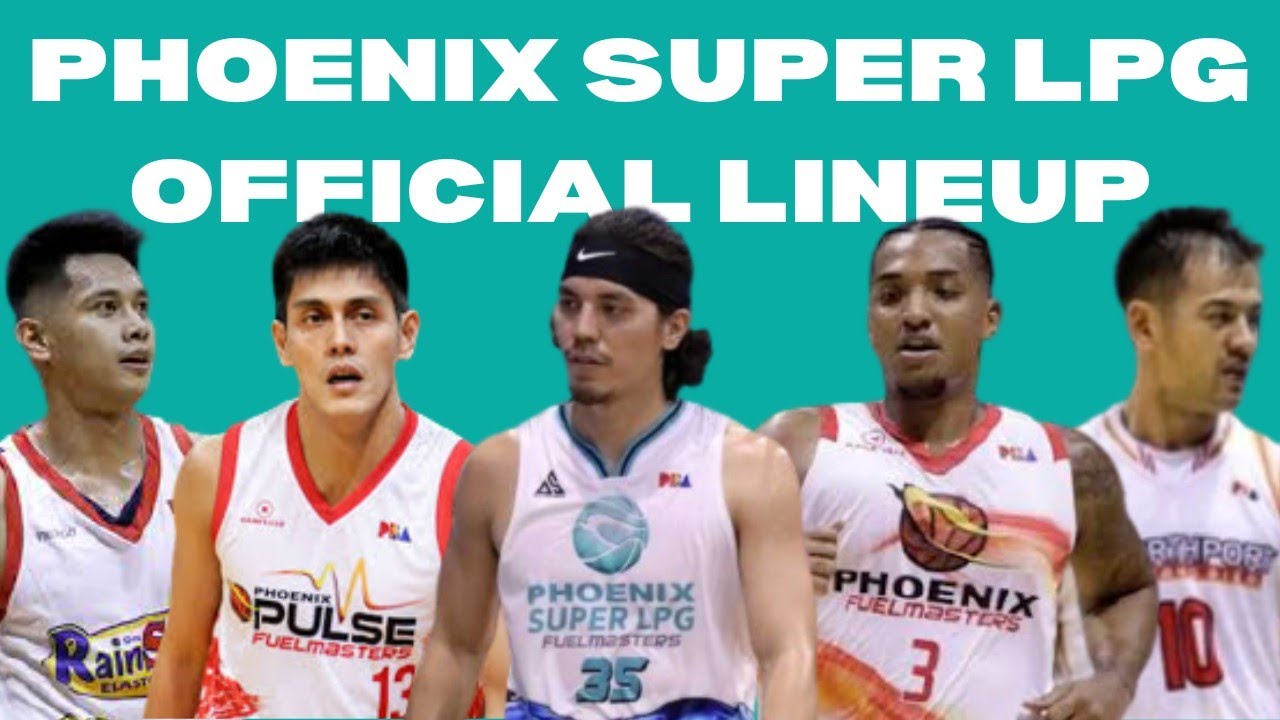 PHOENIX SUPER LPG FUELMASTERS OFFICIAL LINEUP FOR PBA PHILIPPINE CUP ...