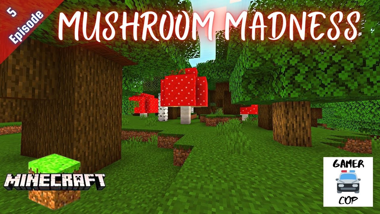 MUSHROM MADNESS - Episode 5 - Minecraft - YouTube