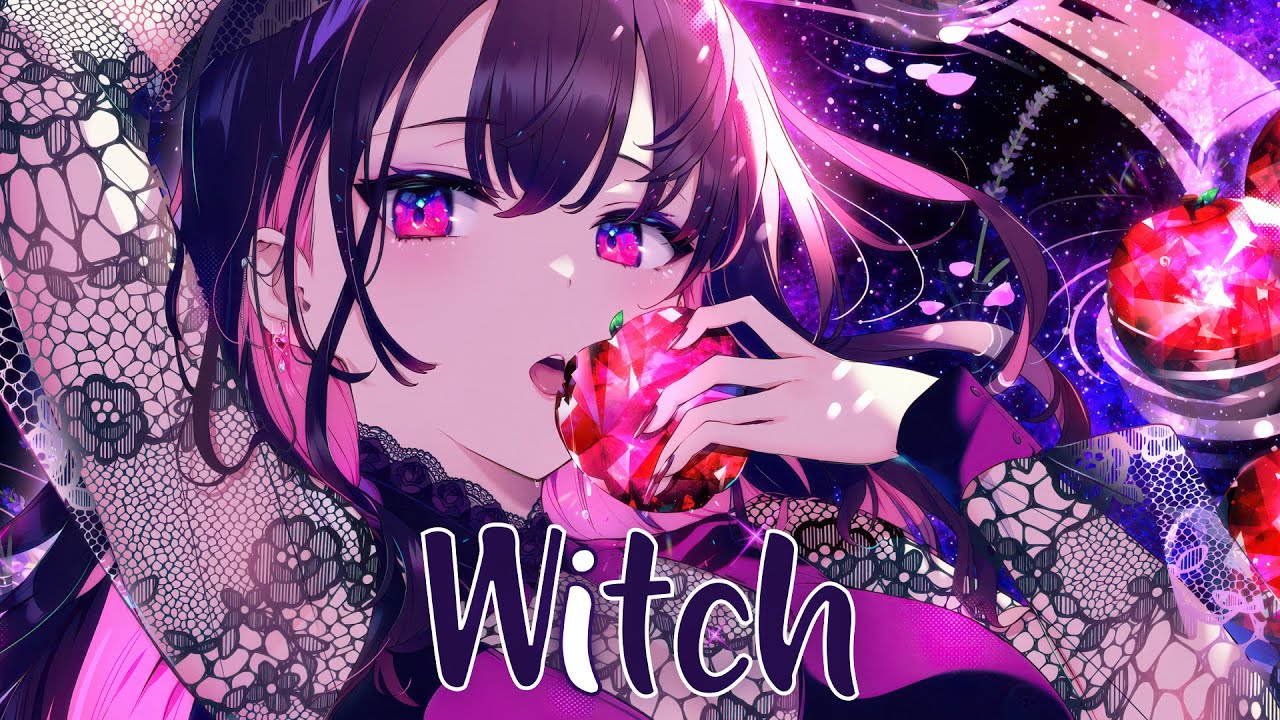 『Nightcore』 WITCH - FLØRE (Lyrics) - YouTube