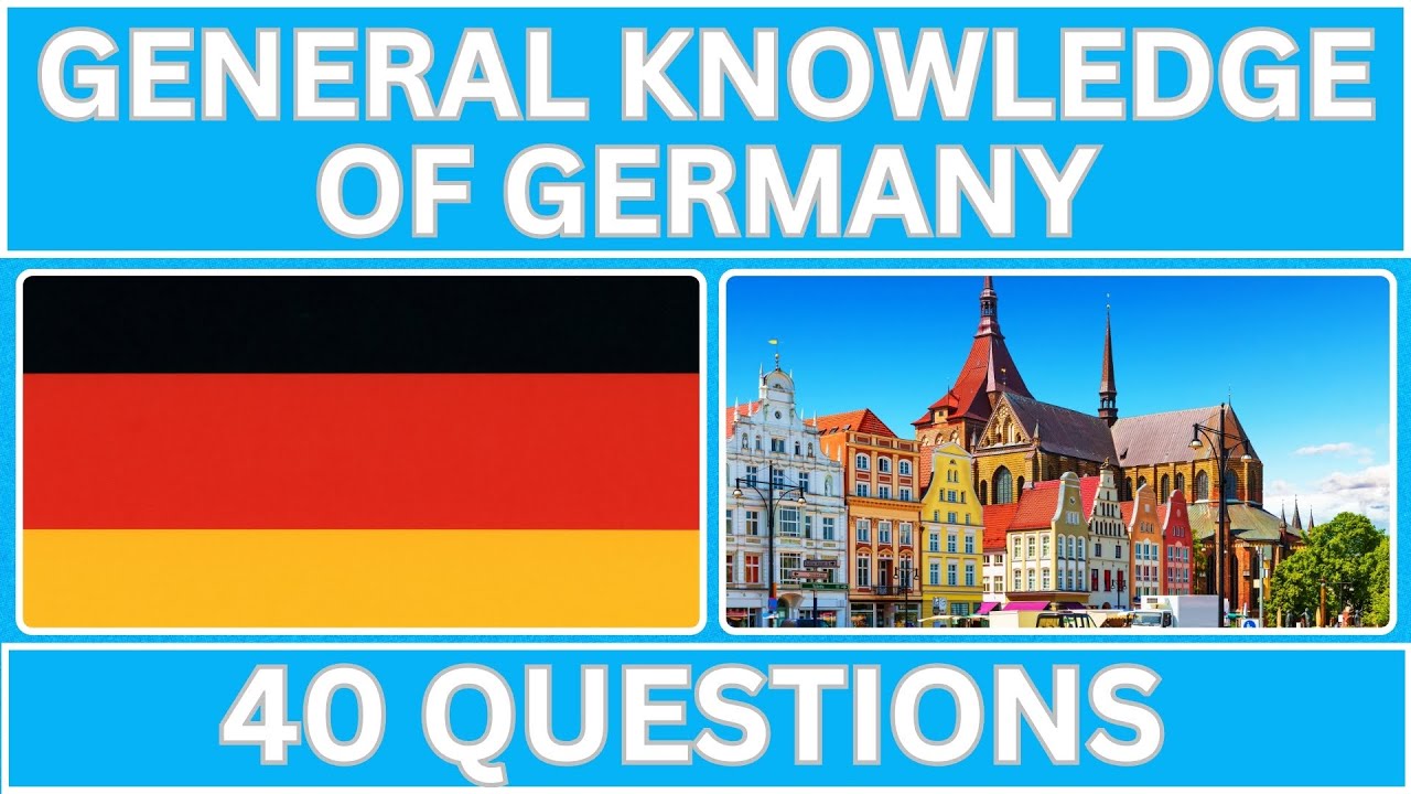 "Germany Quiz Challenge | 40 General Knowledge Questions About Germany ...