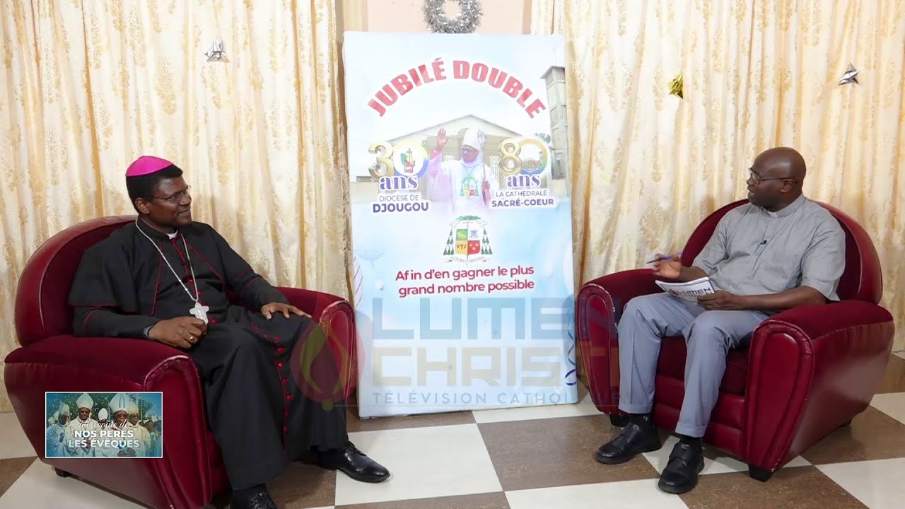 JUBILE DU DIOCESE DE DJOUGOU. | Lumen Christi Tv Bénin