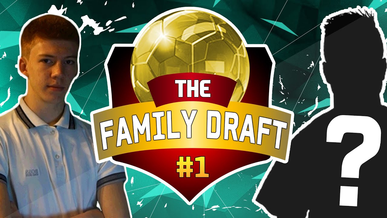 Fifa 16: THE FAMILY DRAFT?! #1 - YouTube
