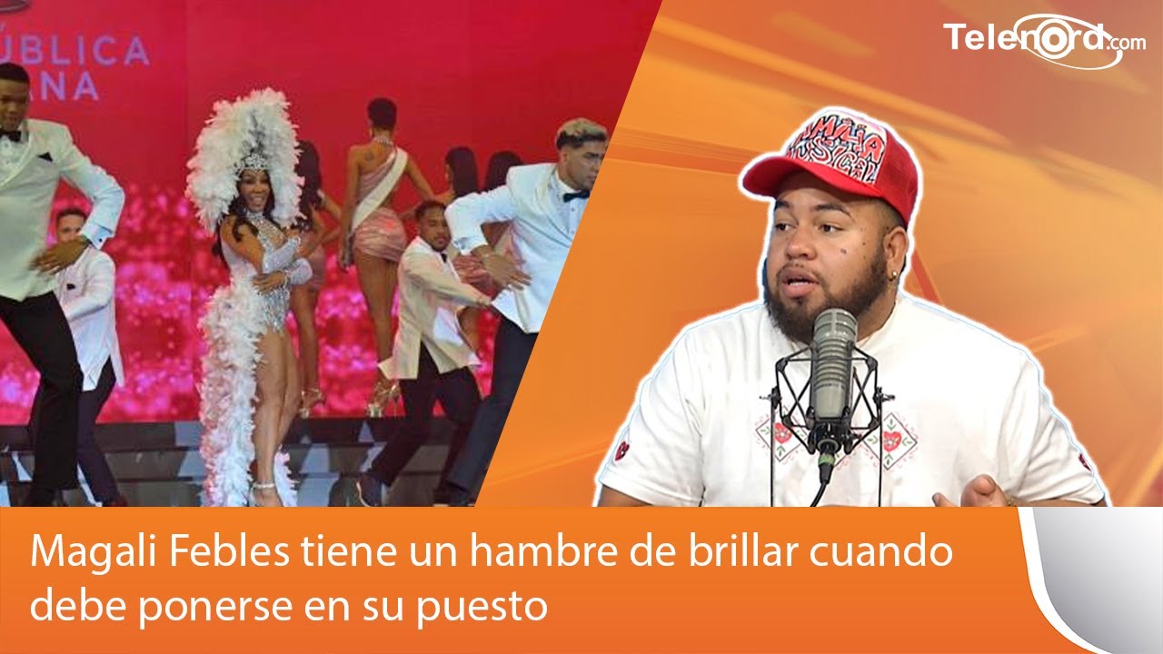 Magali Febles tiene un hambre de brillar cuando debe ponerse en su ...