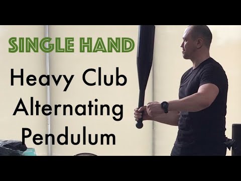 Single Hand Heavy Club Alternating Pendulum - Martial Specific Training ...