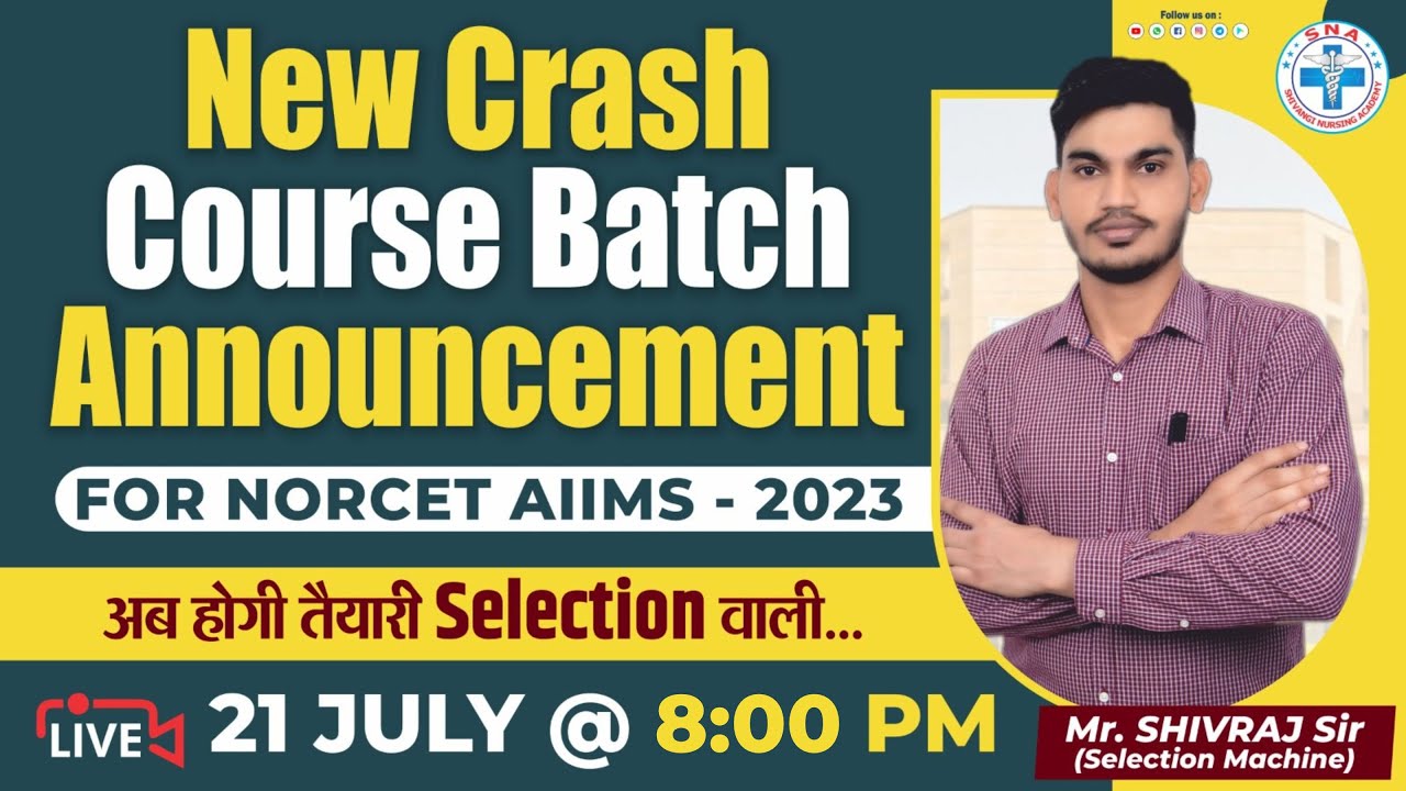 New Crash Course Batch Announcement for NORCET AIIMS - 2023 || By : Mr ...