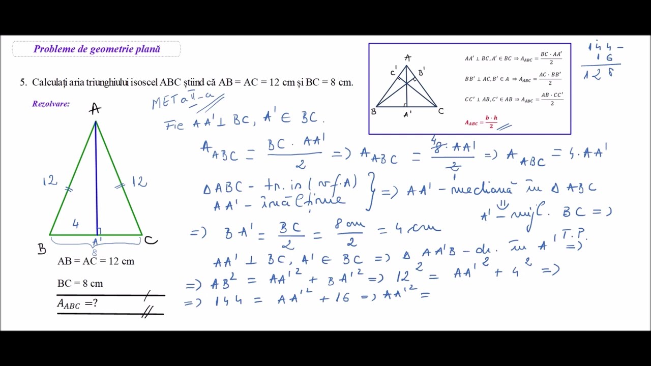 Probleme de geometrie plana -Pb. 5 Aria tr isoscel - stiu laturile ...