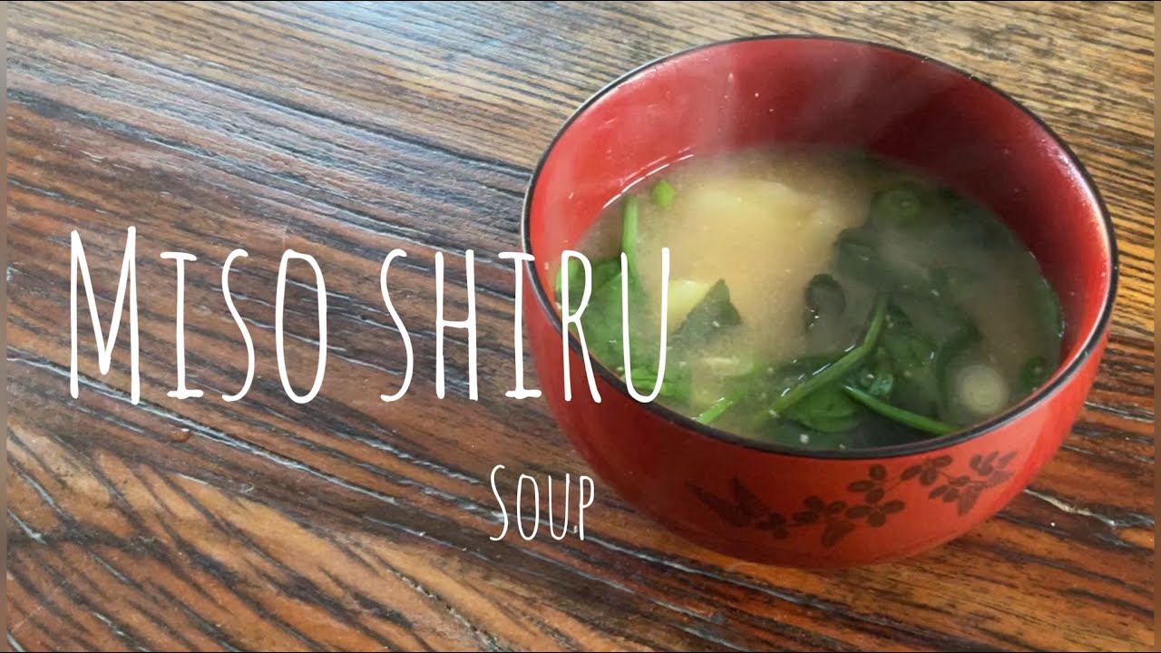 Miso shiru(soup) - YouTube