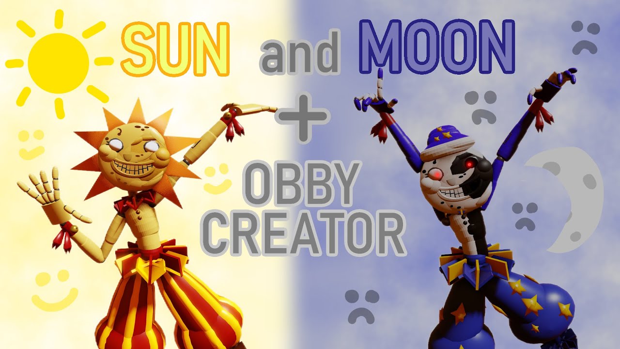 Sun and Moon models! (OBBY CREATOR) - YouTube