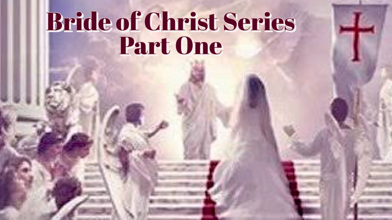 Richard Gray ~ Bride Of Christ Series ~ Part 1 - YouTube