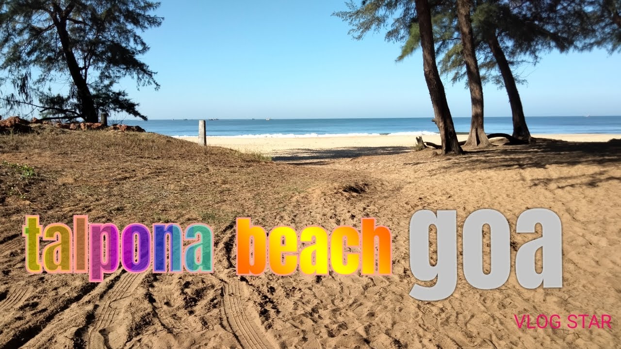 Talpona beach cancona #goabeach #goa #cancona - YouTube