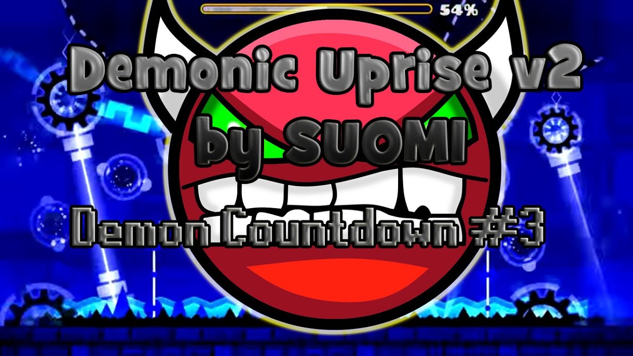 [DEMON COUNTDOWN #3] || Geometry Dash [2.0] || Demonic Uprise v2 by ...