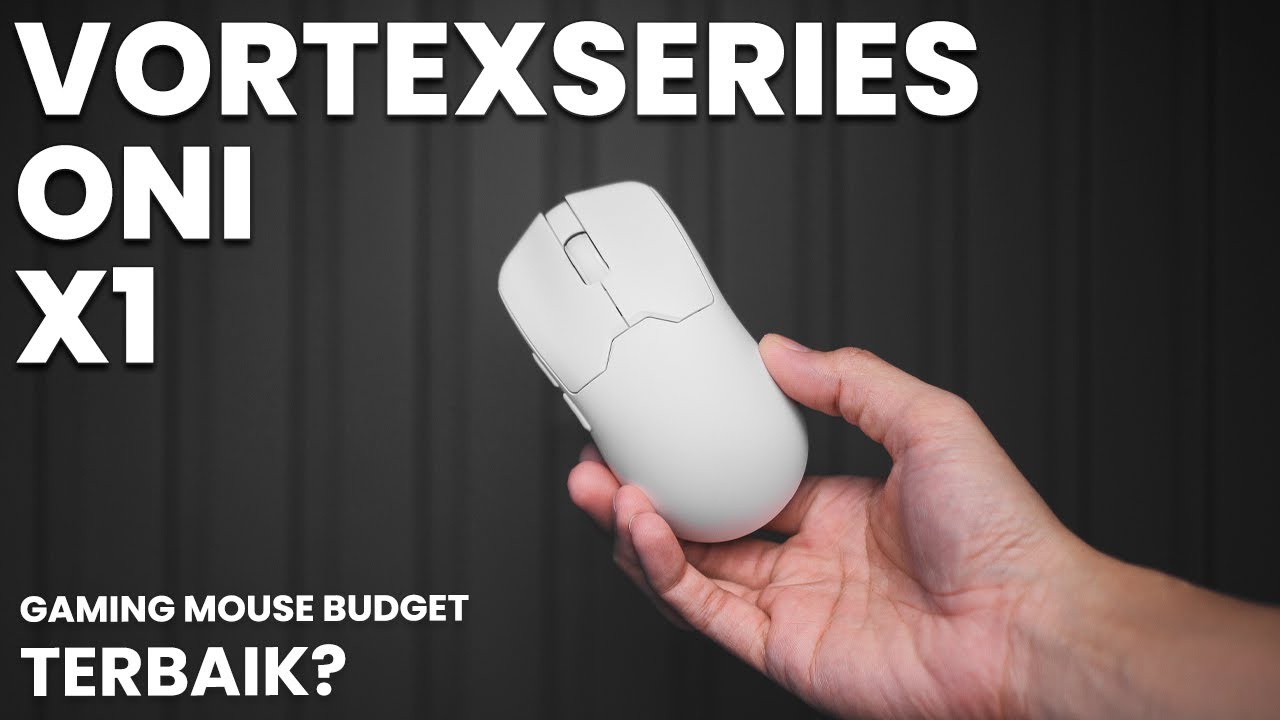 KANDIDAT MOUSE GAMING BUDGET TERBAIK 2024 – VORTEXSERIES ONI X1 - YouTube