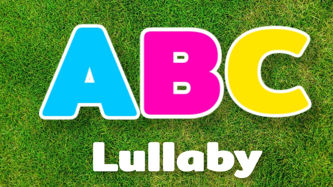 ABC Lullaby | ABC Lullaby Song | Alphabet song | Phonics Song| # ...