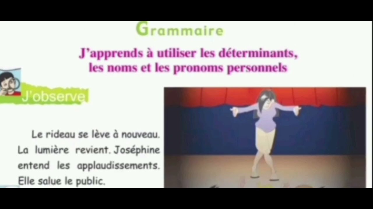 Apprendre à utiliser les déterminants, les noms et les pronoms ...
