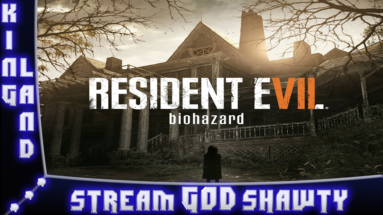 Resident Evil 7 PT2 (you scurred?) | Stream God Shawty - YouTube