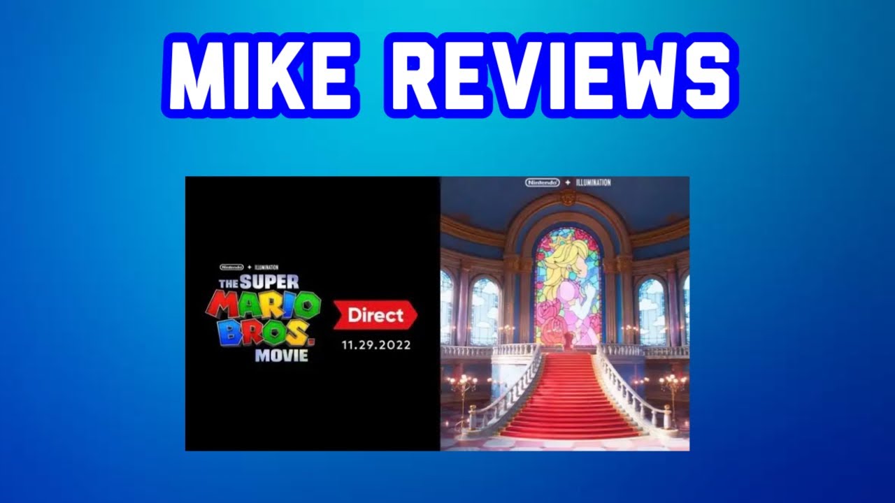 Mike Reviews Episode 4: The Super Mario Bros. Movie Trailer #2 - YouTube