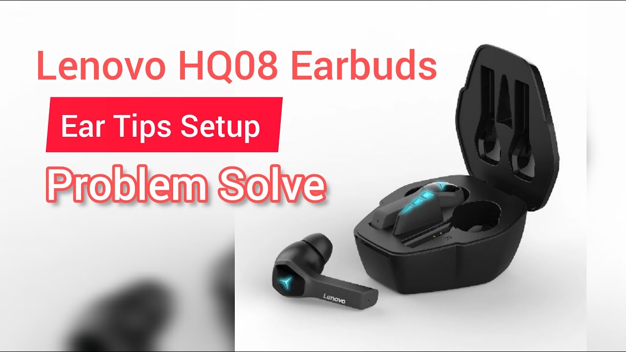 Lenovo HQ08 Earbuds Ear Tips Problem Solve 720p HD - YouTube