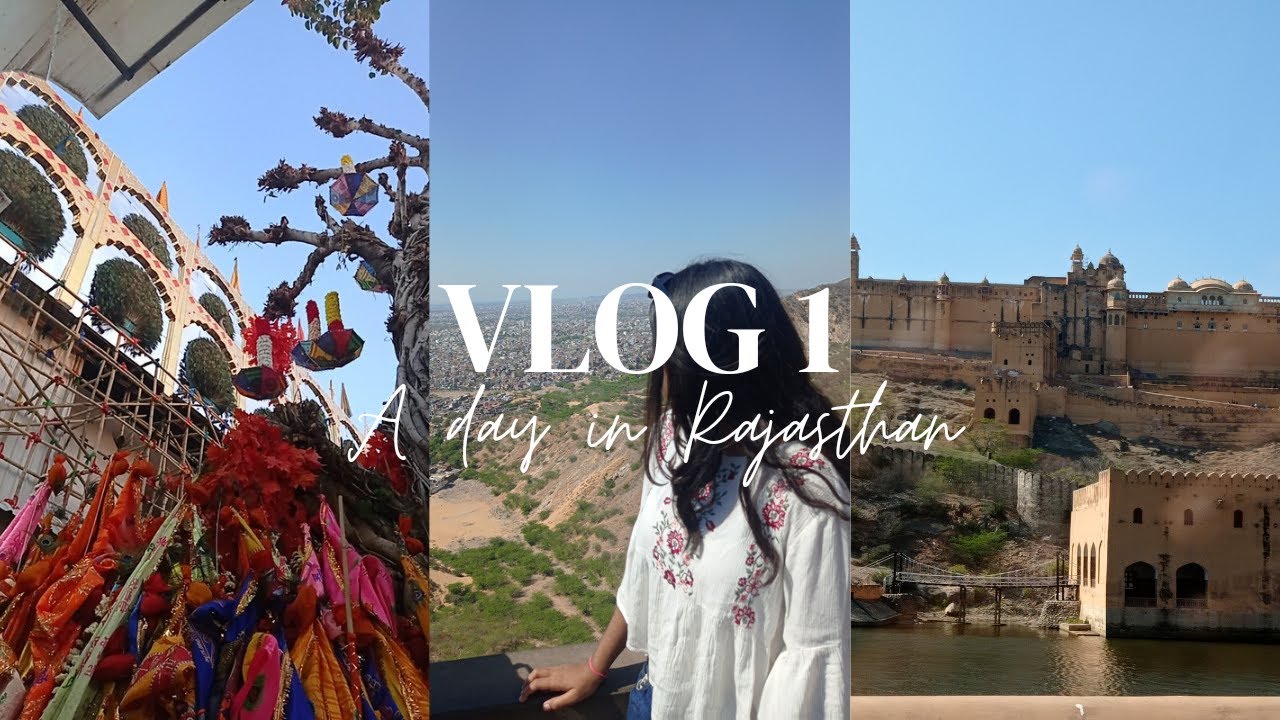 The Rajasthan Vlog | Aashi Yadav - YouTube