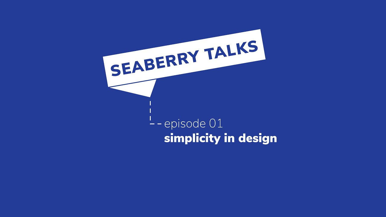 Episode 01: Simplicity in Design - YouTube