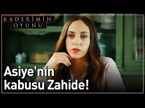 Kaderimin Oyunu | Asiye'nin Kabusu Zahide!
