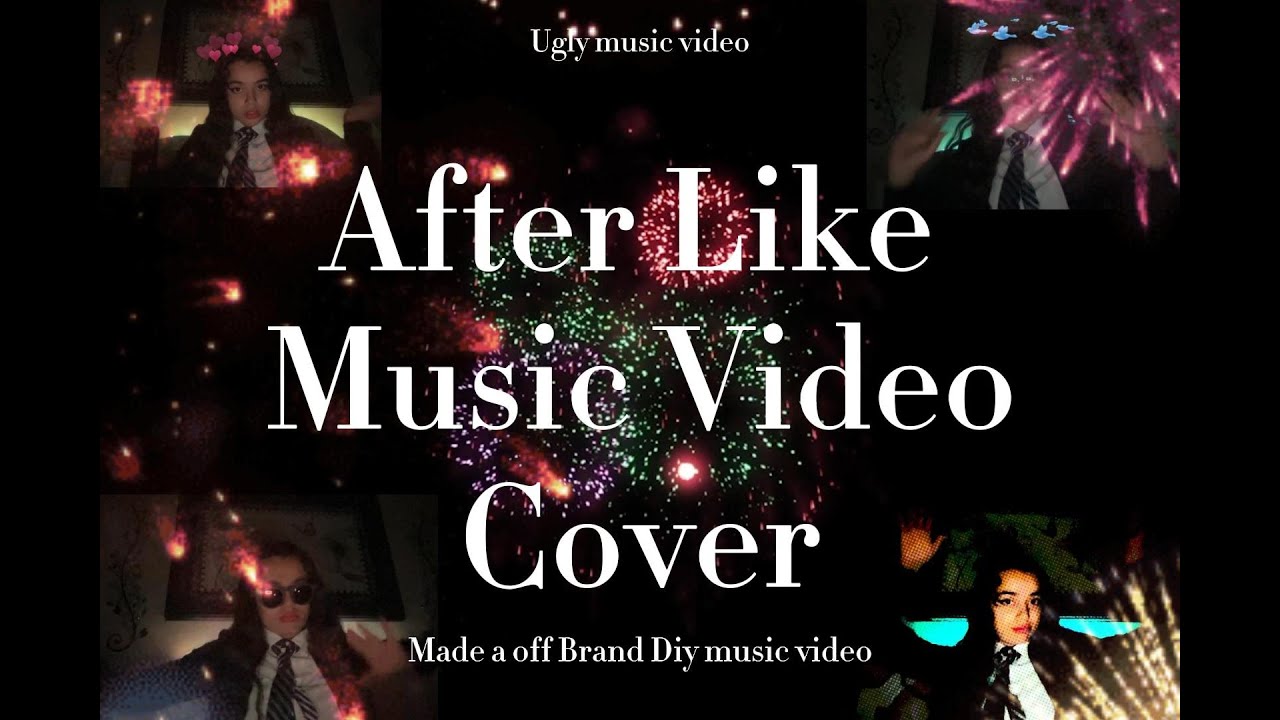 IVE 'After LIKE' Diy music video cover - YouTube