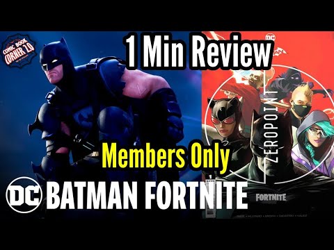Batman /Fortnite Zero Point #1 MEMBERS Only!! - YouTube