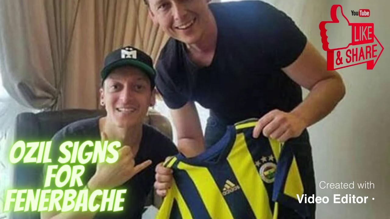 Ozil officially signs for Fenerbache | He will wear the number 67 shirt ...