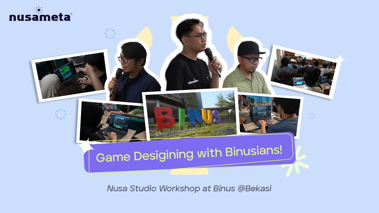 Game Designing with Binusians! | Nusameta x BINUS @Bekasi - YouTube