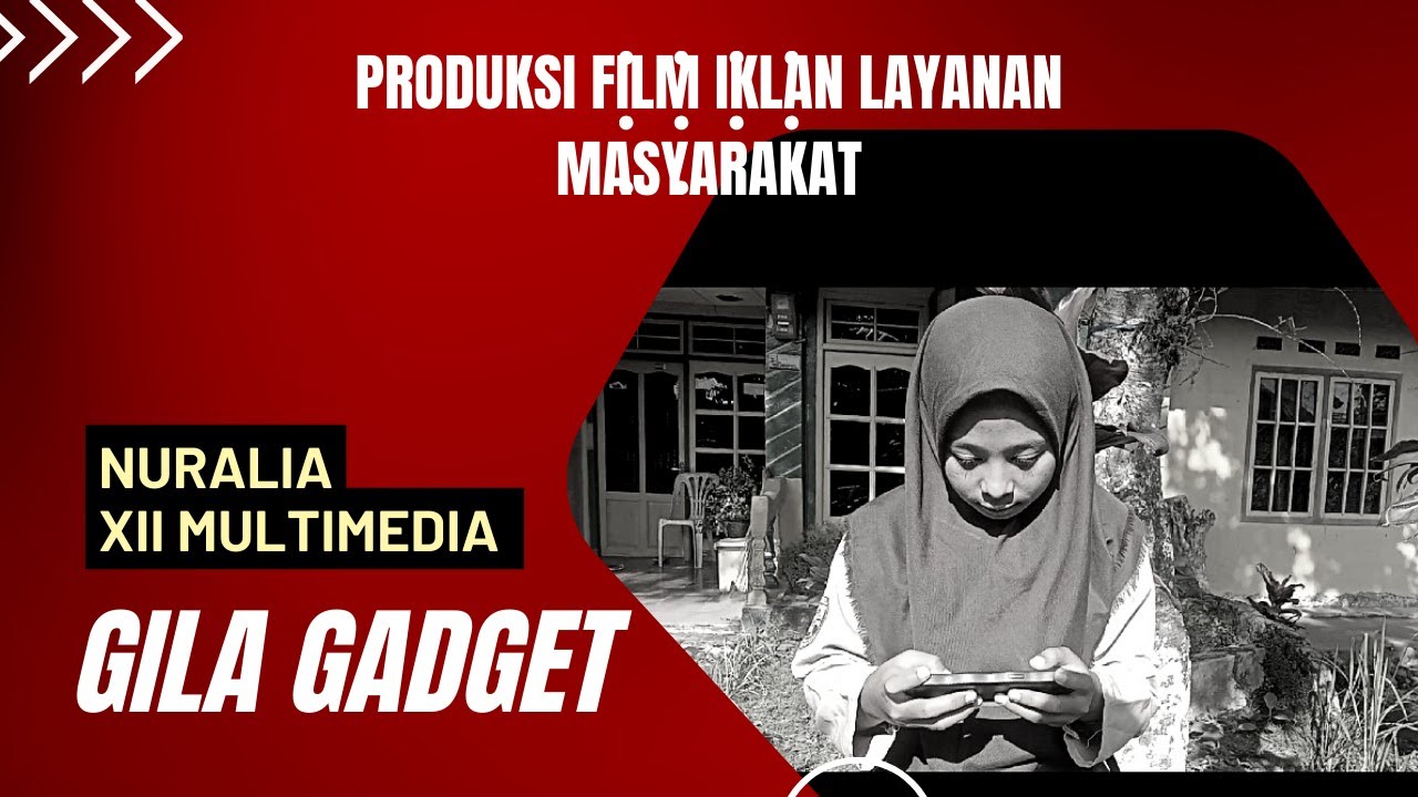 GILA GADGET || PRODUKSI FILM IKLAN LAYANAN MASYARAKAT - YouTube