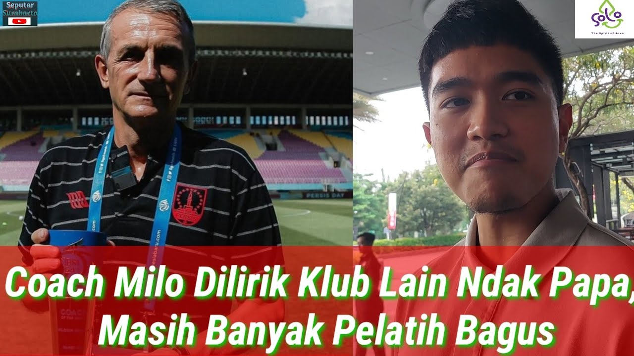 Kaesang Bocorkan Nasib Coach Milo Persis Solo, Bicara Target Liga 1 Sampai Rekrut Pemain Timnas ...