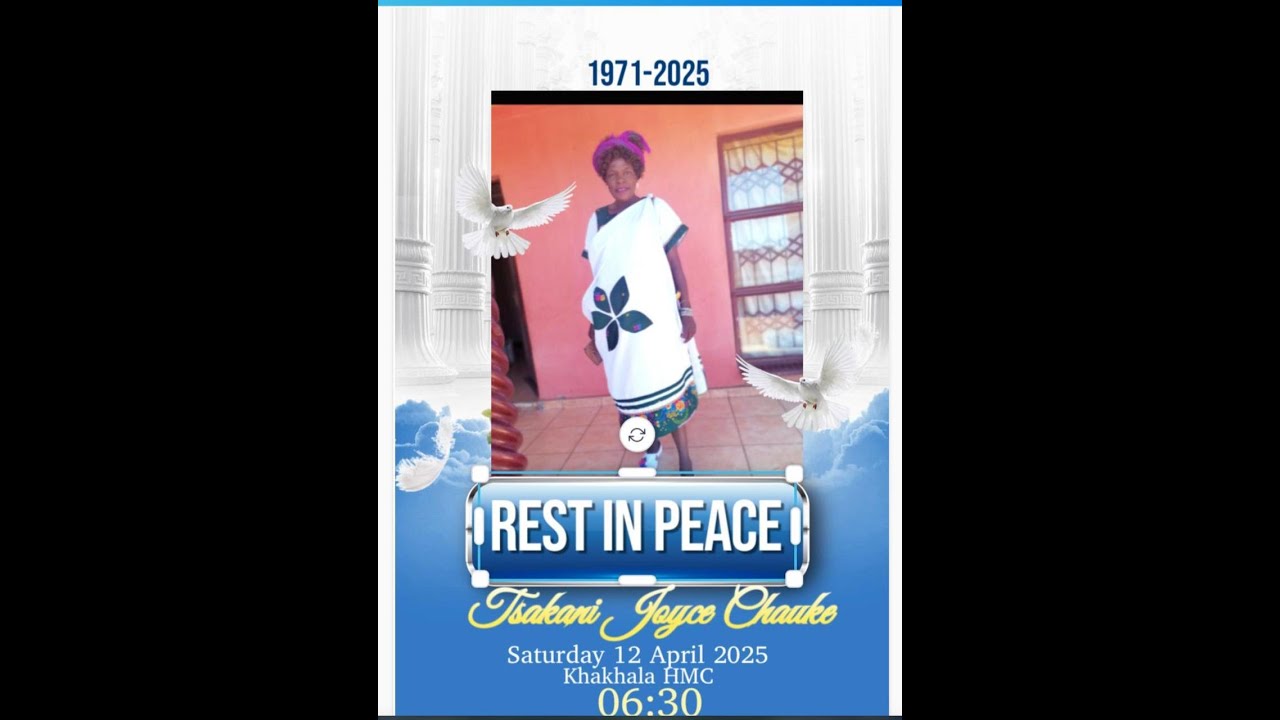 In loving memory of the late Tsakani Joyce Chauke - YouTube